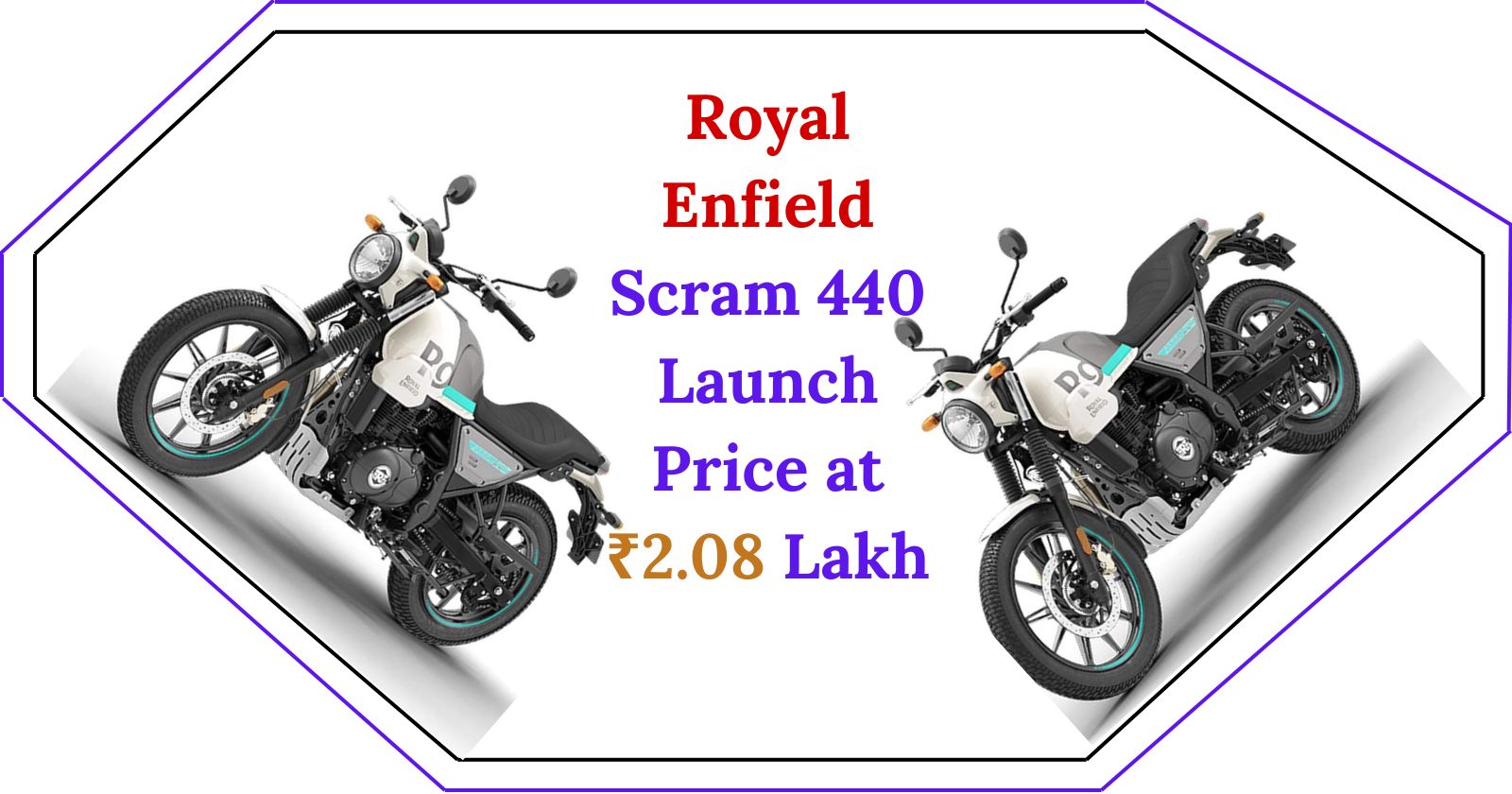 Royal Enfield Scram 440 Launched Price at ₹2.08 Lakh